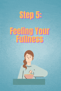 5 Tips For Recognizing When You Are Feeling Full - Respecting Your Body